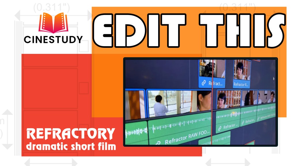 new edit of REFRACTORY project – Cinestudy